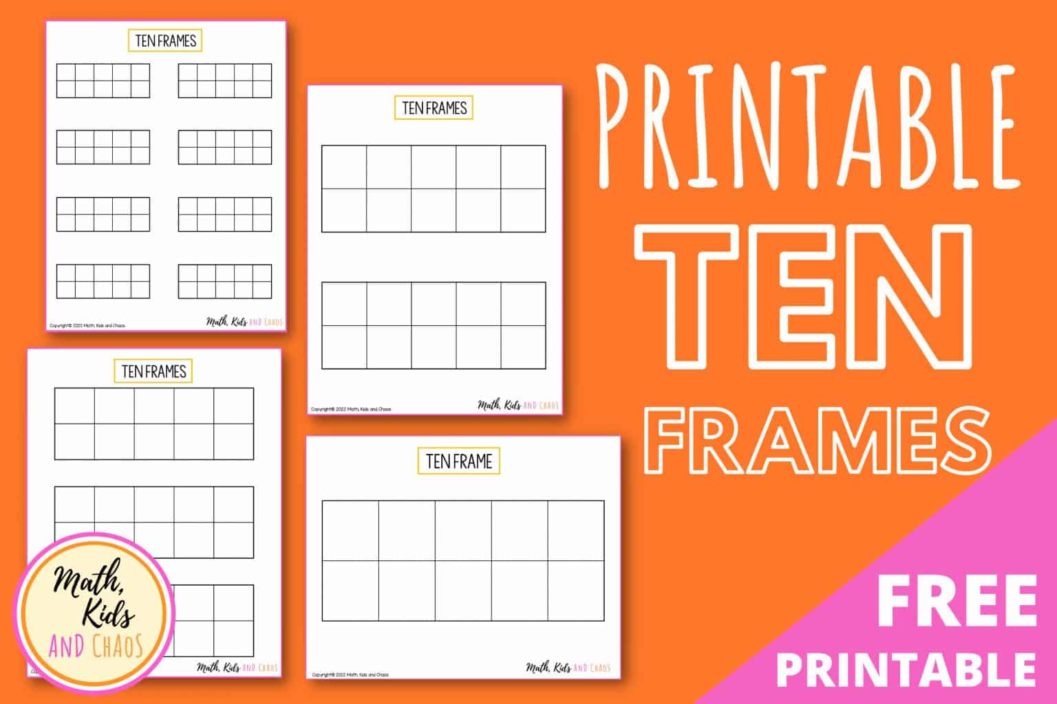 Printable ten frames - Math, Kids and Chaos
